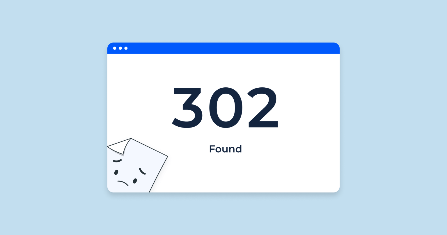 What Is a 302 Status Code and How To Fix?
